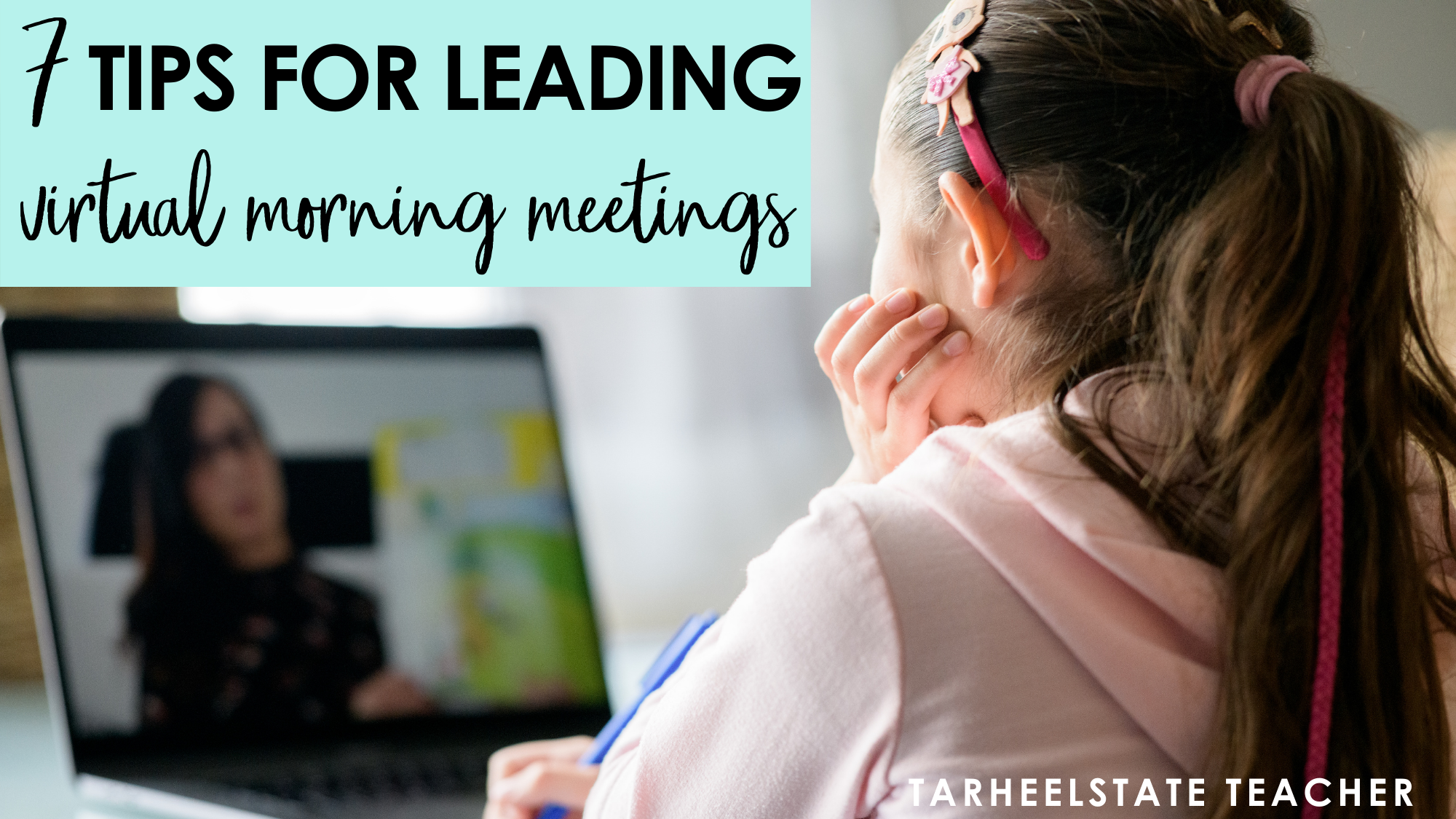 7 Tips for Virtual Morning Meetings — Tarheelstate Teacher