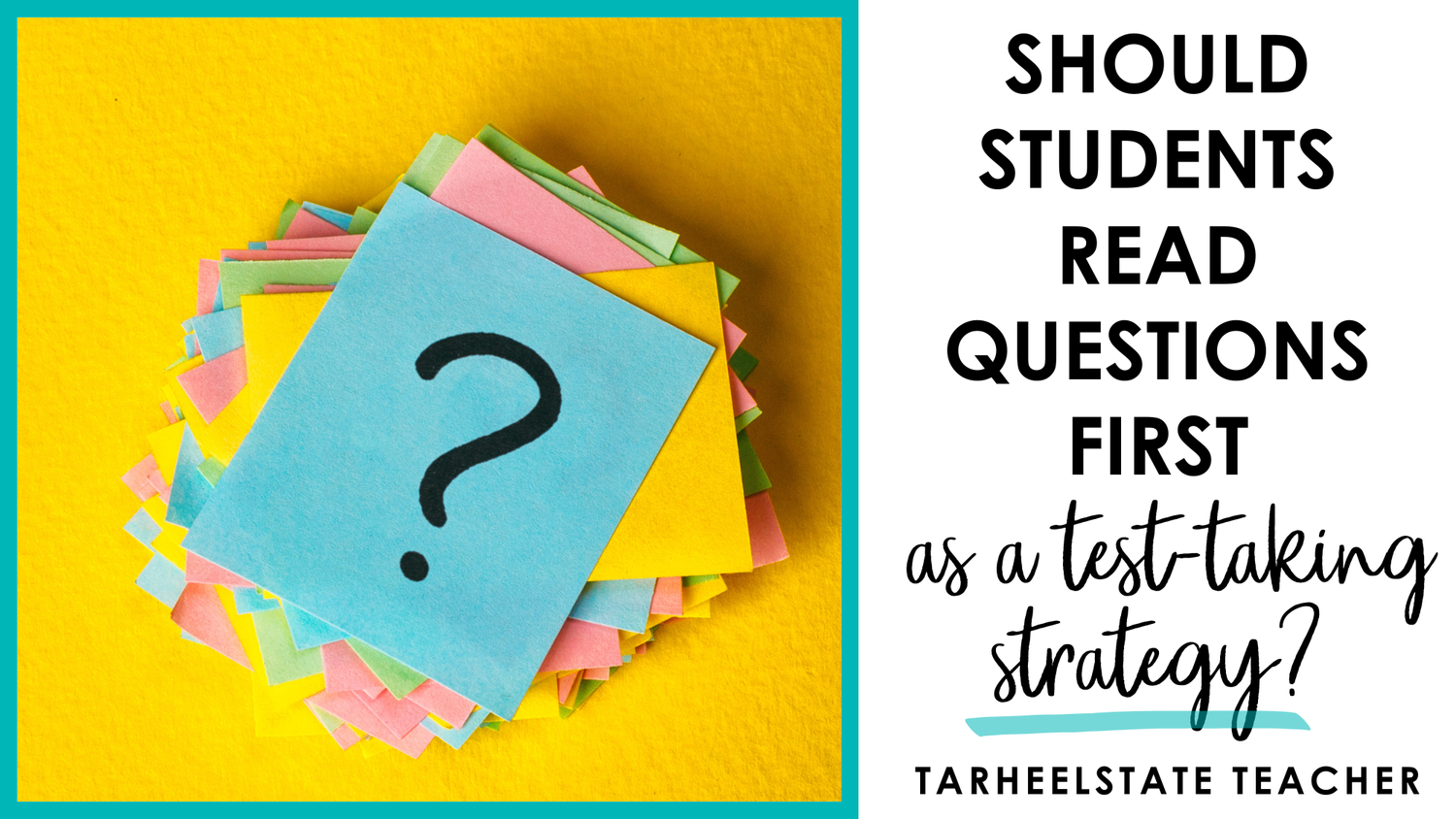Reading the Questions First as a Reading Test-Taking Strategy ...