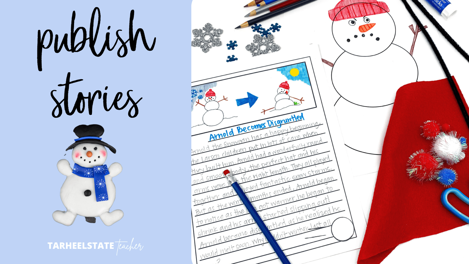 Snowman Creative Writing Project - Perfect for December or January ...