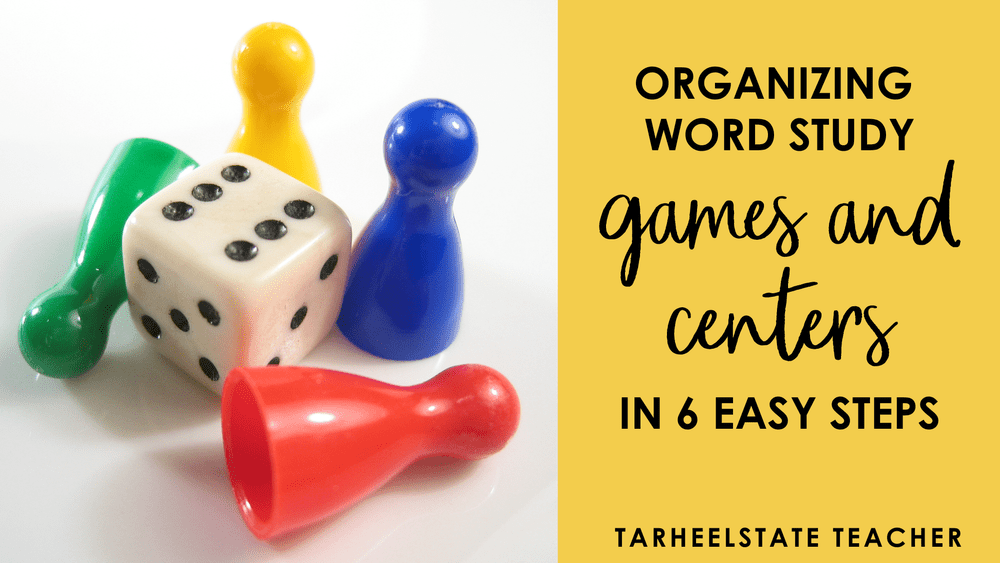 Organizing Your Word Study Games and Center Area — Tarheelstate Teacher
