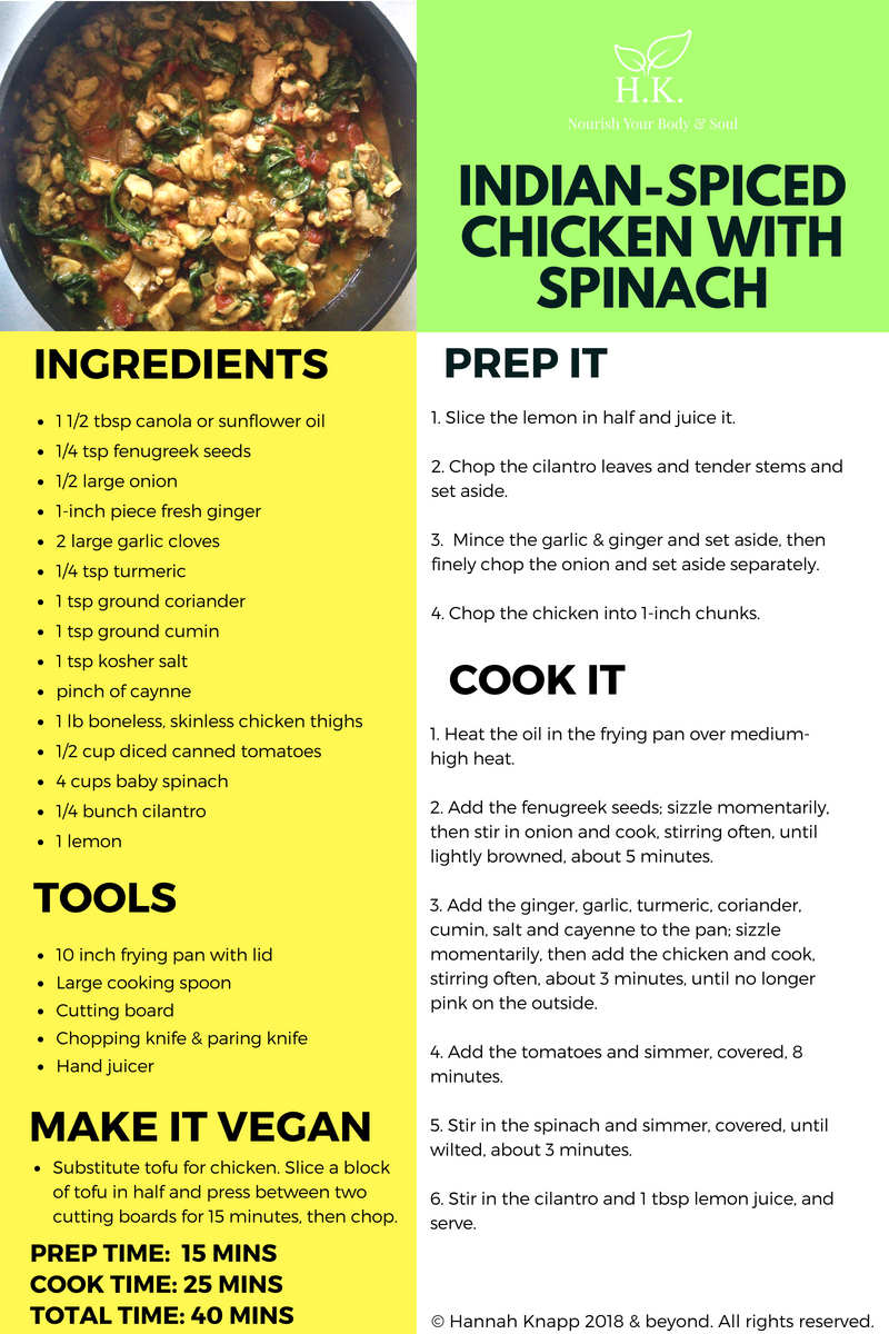 Indian-Spiced Chicken with Spinach — Hannah Knapp