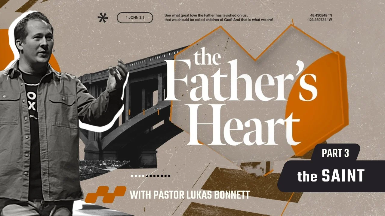 The Father’s Heart Series — Elim Church