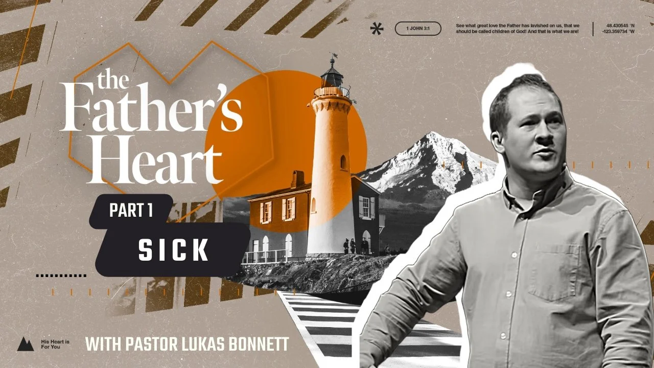 The Father’s Heart Series — Elim Church