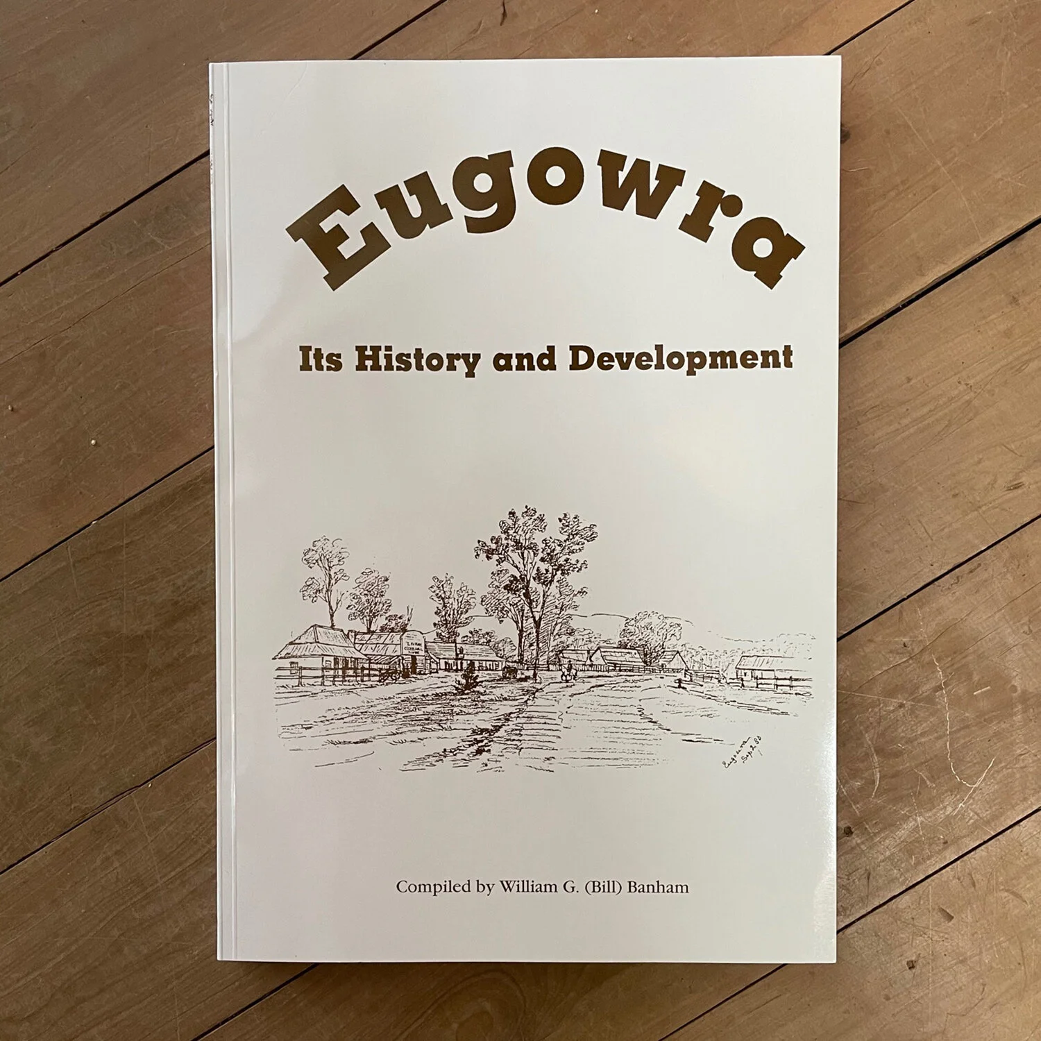 Eugowra, It's History and Development — Visit Eugowra