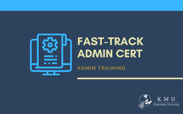 Fast Track Admin Certification In Encompass Kensiemae University
