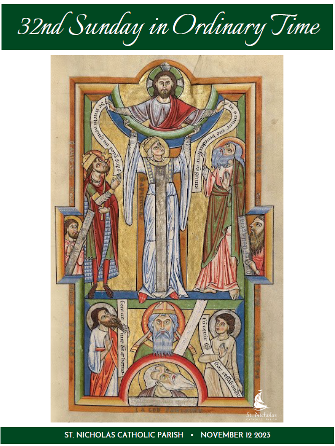 November 12, 2023 32nd Sunday In Ordinary Time — St. Nicholas Catholic Parish
