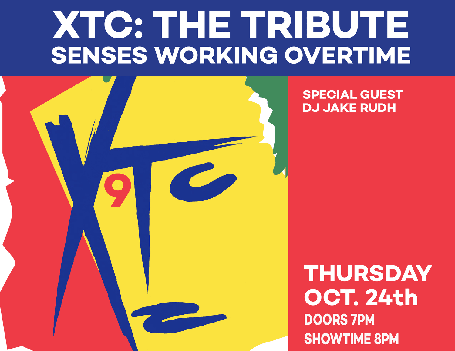 XTC: The Tribute // Senses Working Overtime 9