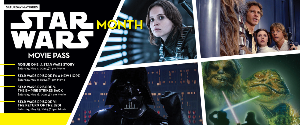 Star Wars Month at The Parkway // All-Movie Pass