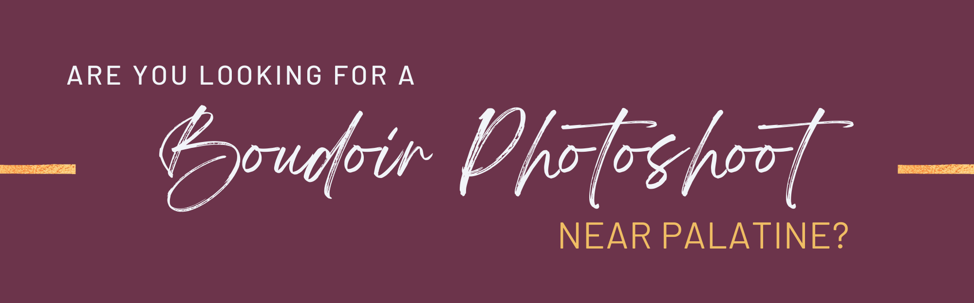 Looking for a boudoir photography experience near Palatine, Illinois? I ...