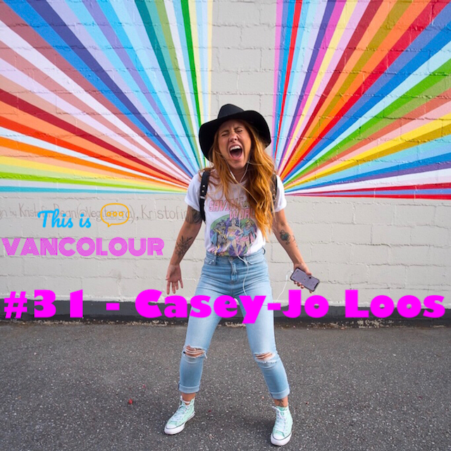 #31 - Casey-Jo Loos (102.7 THE PEAK) — This is VANCOLOUR