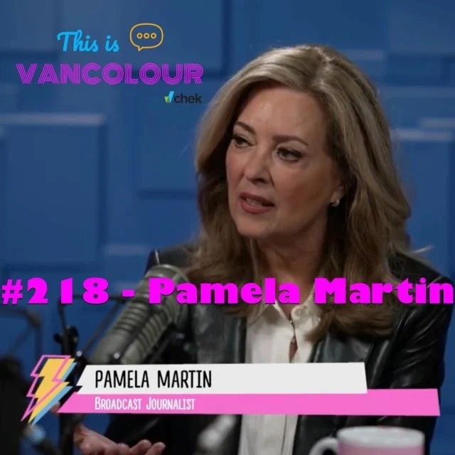 #218 - Pamela Martin — This is VANCOLOUR