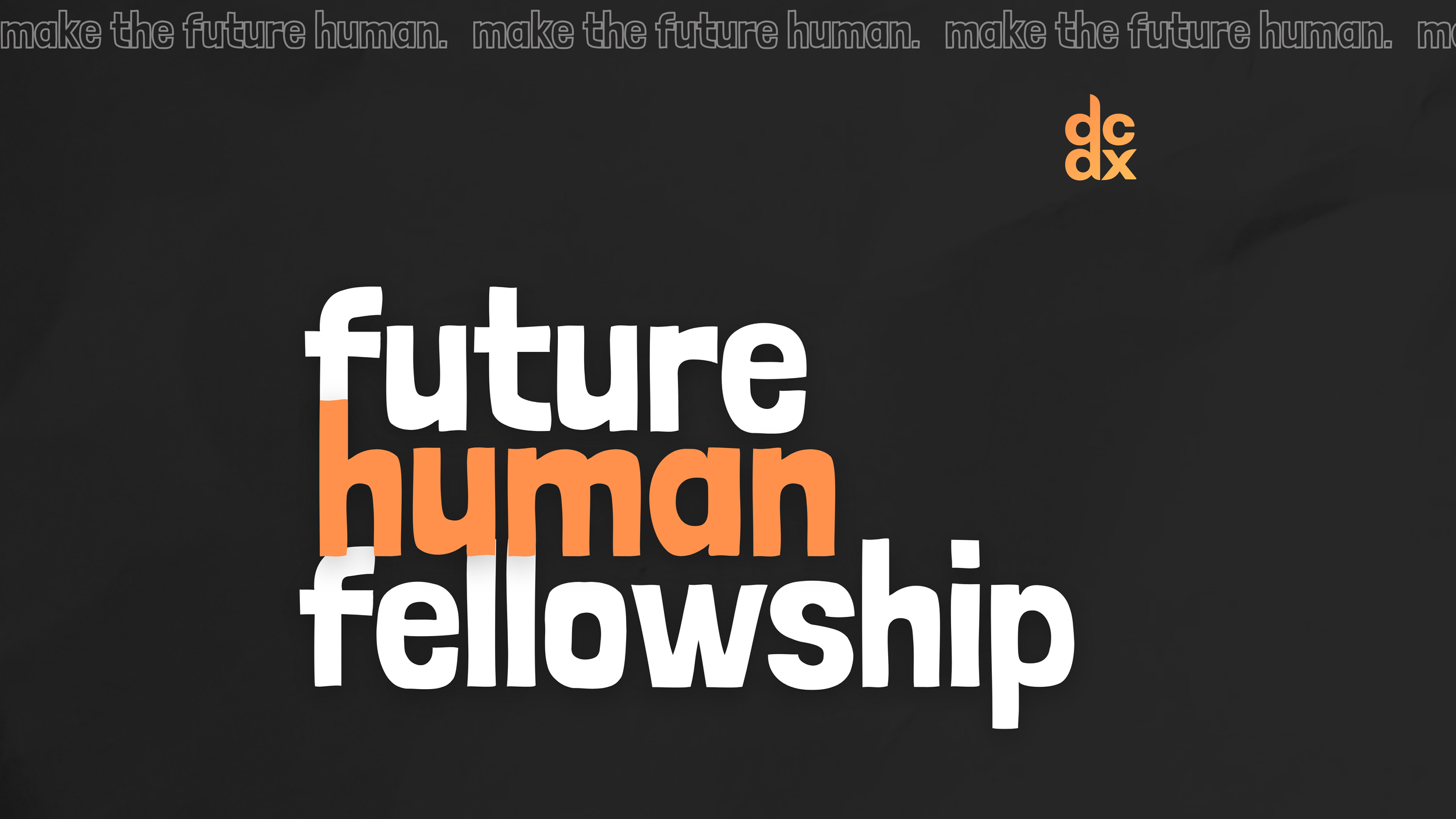 Futurehuman Fellowship