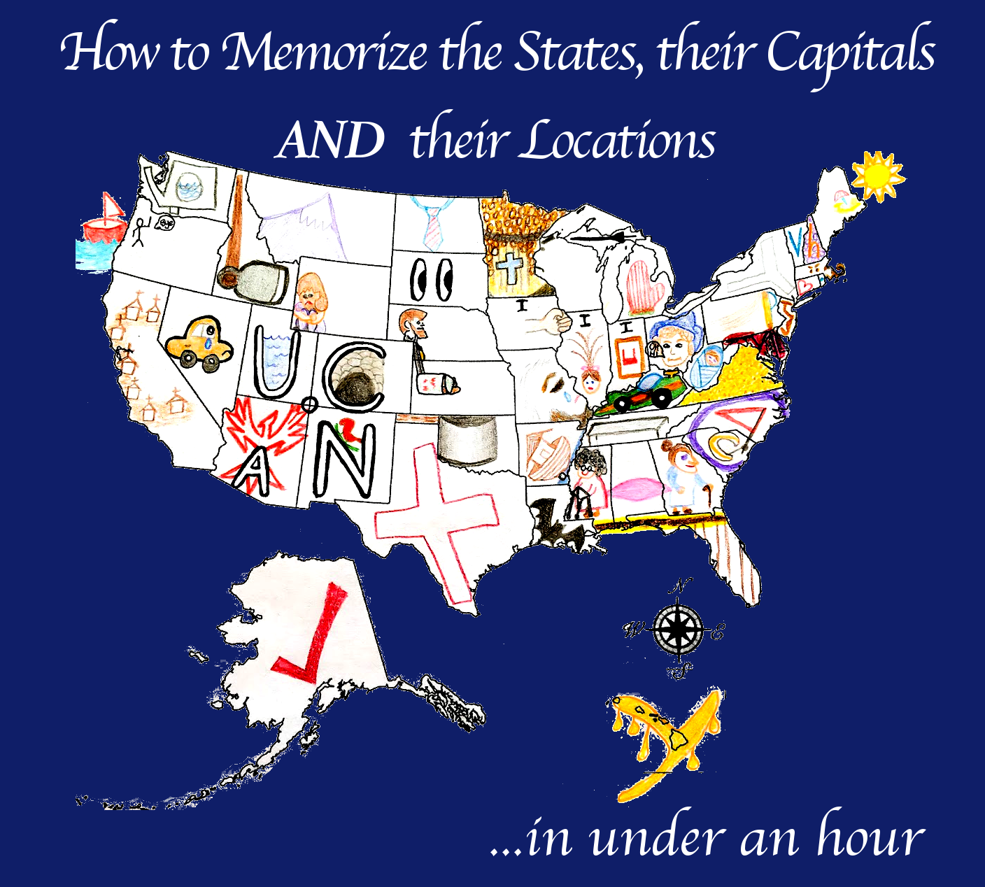 How to Memorize all 50 States, their Locations, and their Capitals in ...