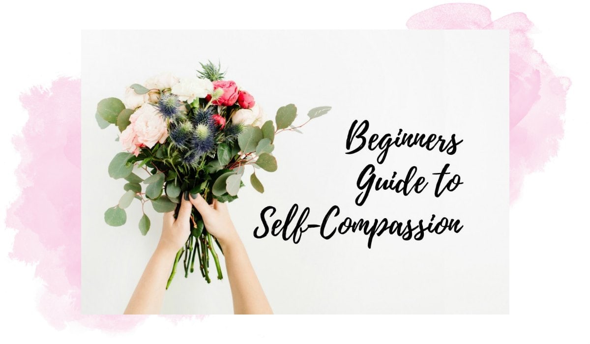 A beginners guide to self-compassion — Jodie Arnot Counselling
