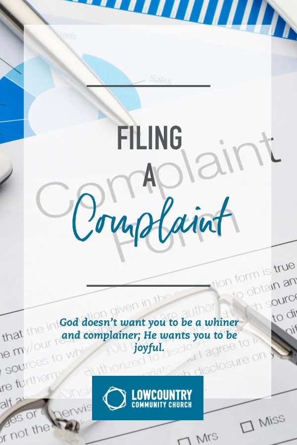 Filing a Complaint — Lowcountry Community Church | Bluffton, SC