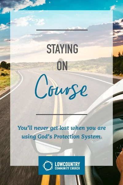 Staying On Course — Lowcountry Community Church | Bluffton, SC