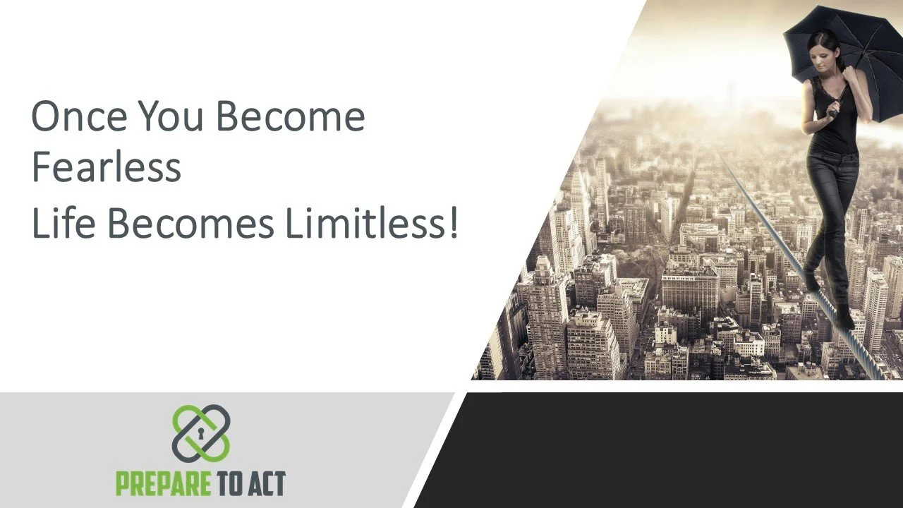 10 Ways To Face Your Fears — Prepare To Act