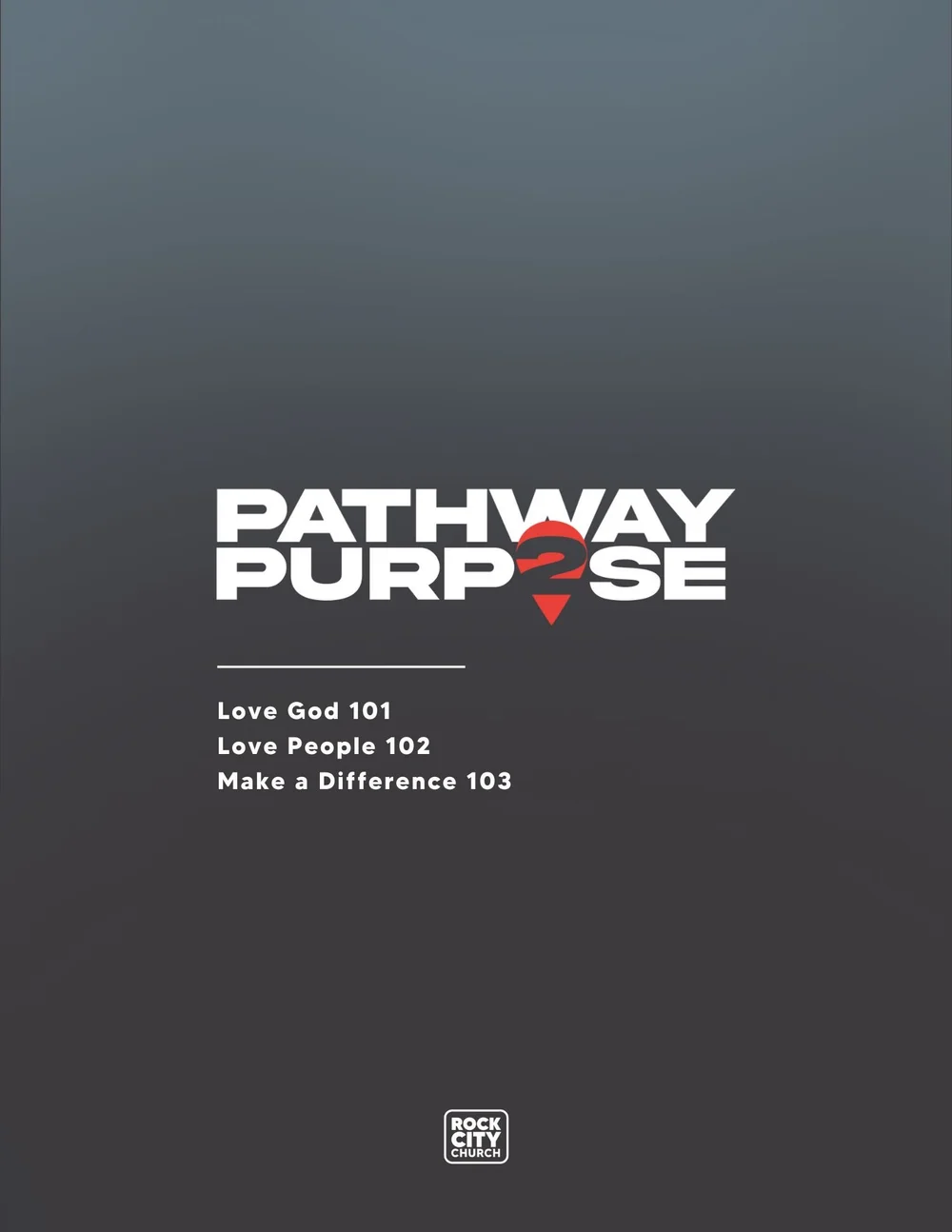 Pathway To Purpose — The Rock City