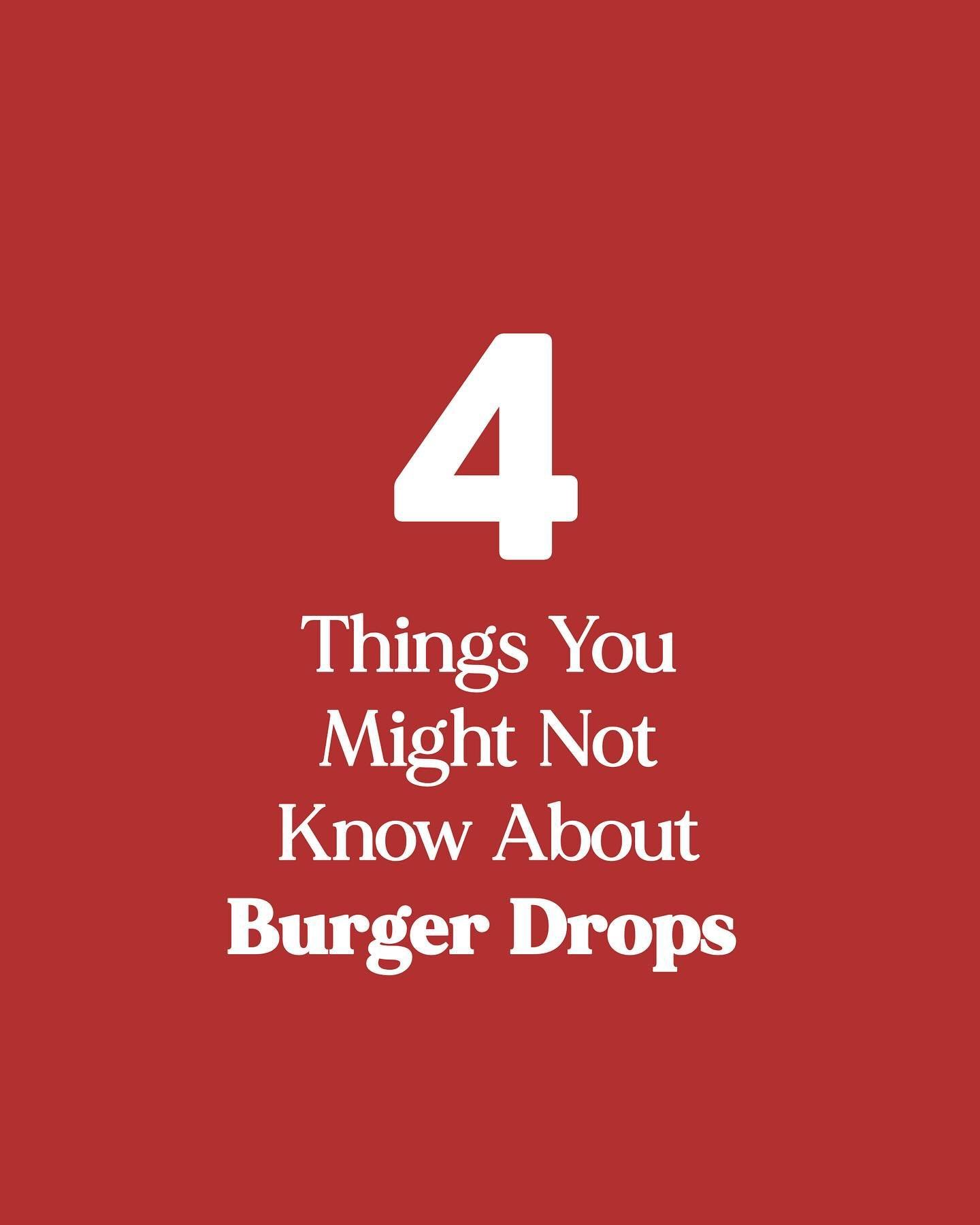 Burger Drops - Toronto, ON