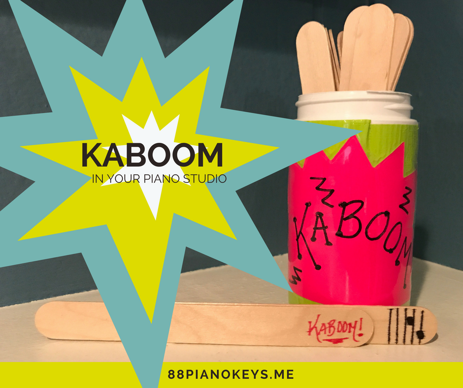 Is it time to play Kaboom in your piano studio? — Leila Viss, 88PK
