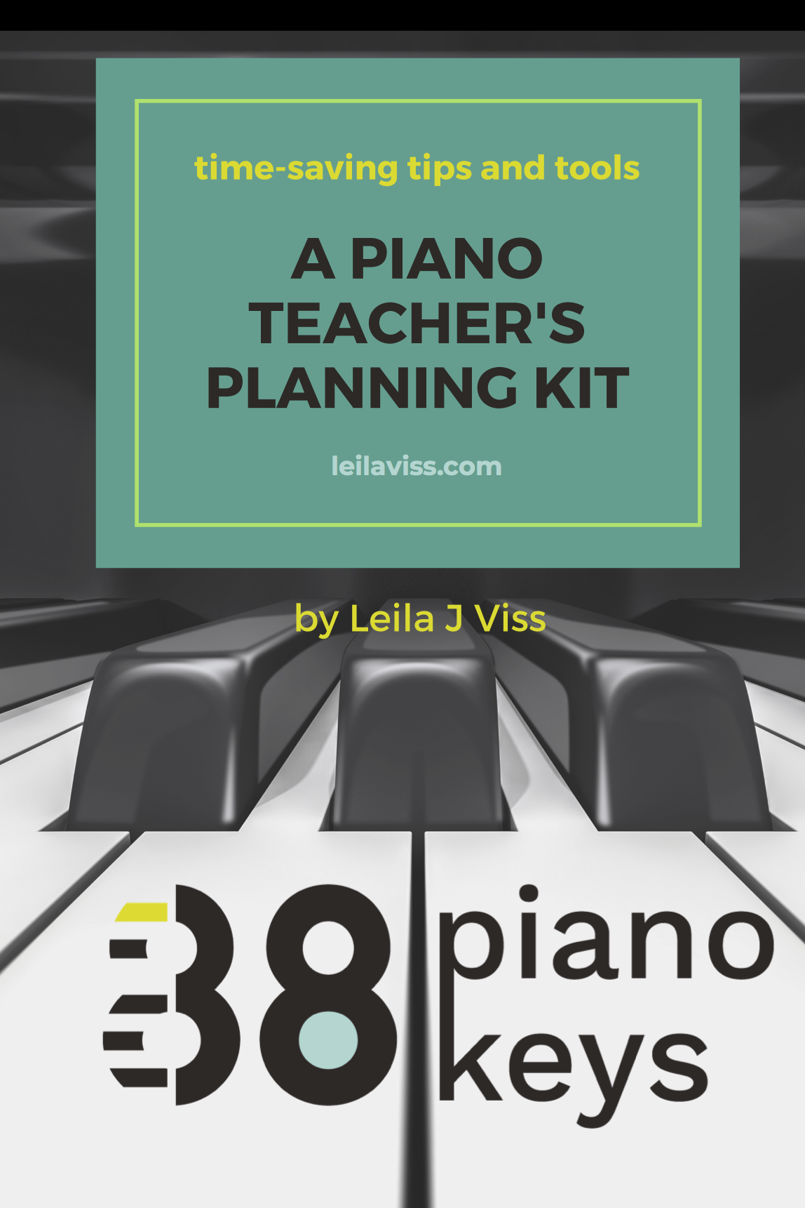 If only teaching piano was as easy as sliced apples! — Leila Viss, 88PK