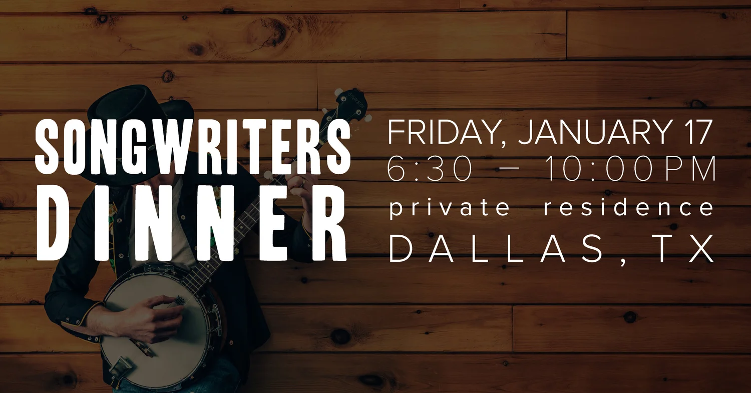 Songwriters Dinner — Art House Dallas