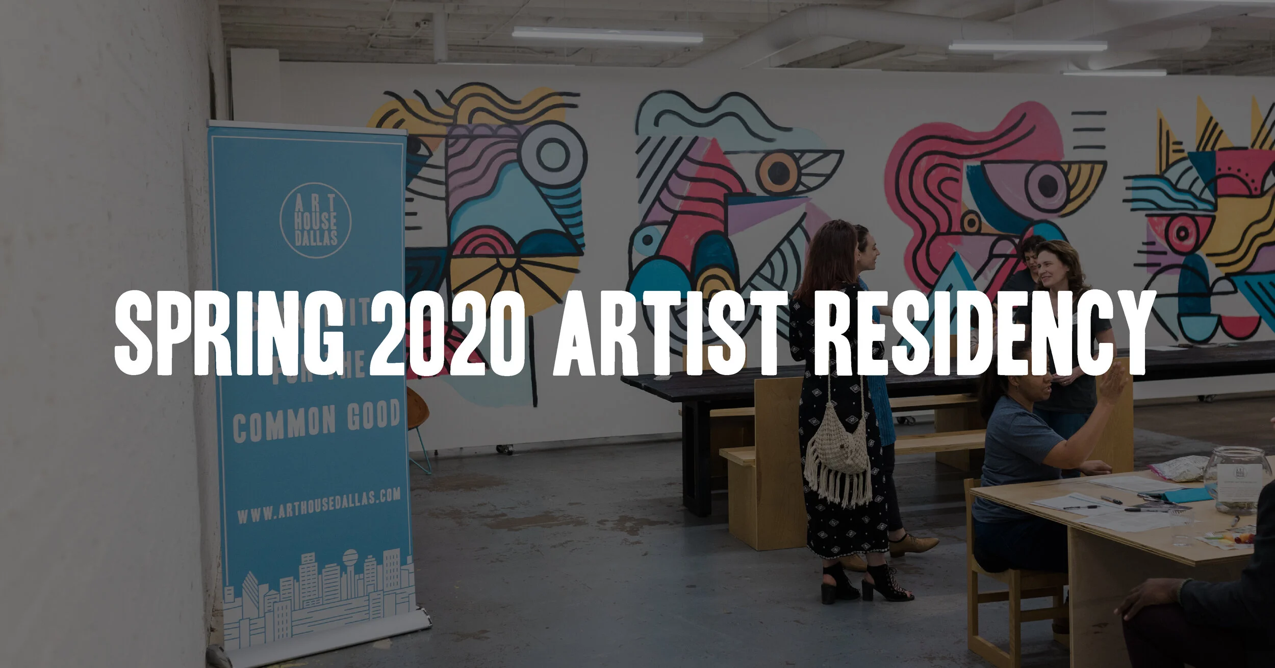 Spring 2020 Artist Residency — Art House Dallas