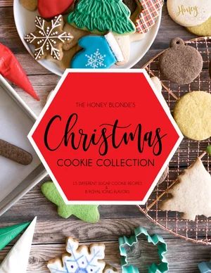 The Ultimate Christmas Cookie Guide — Honey Blonde