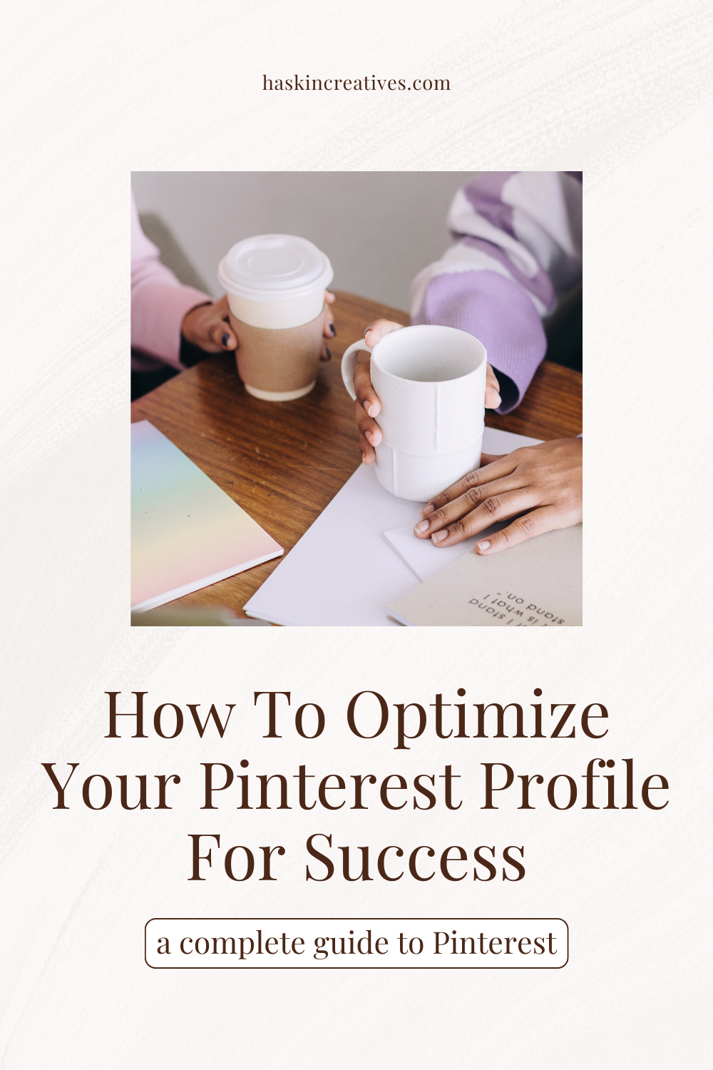 Unlock Pinterest Success: A Comprehensive Guide to Optimizing Your ...