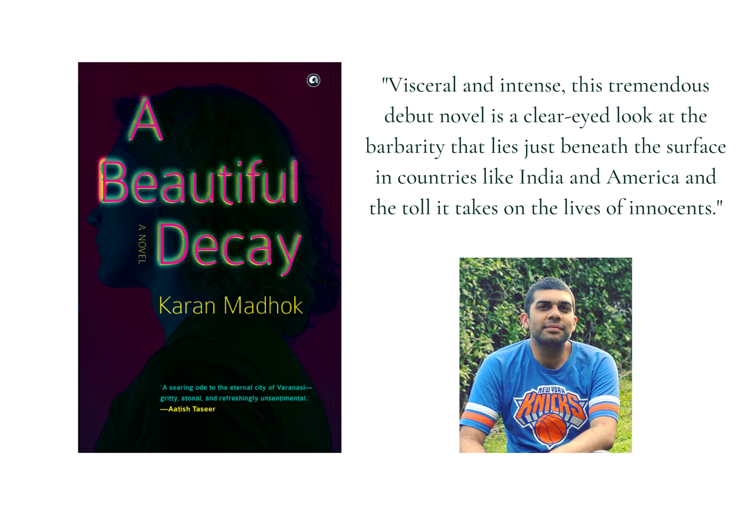 A Beautiful Decay — Karan Madhok