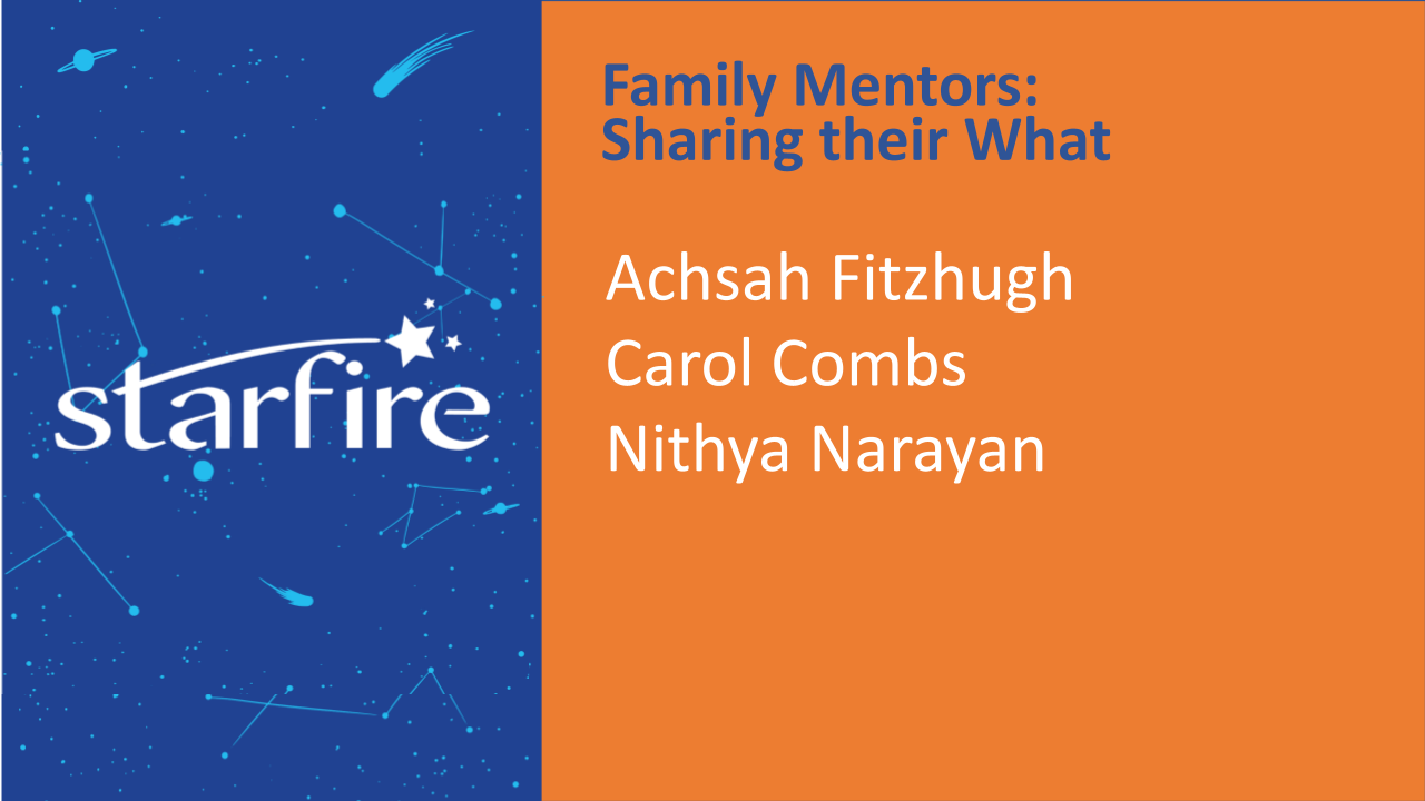 Sharing The What | with Starfire Family Mentors — Starfire