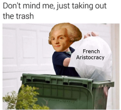 French Revolution Meme