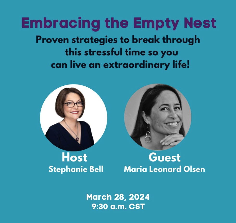 Presenter at the Embracing the Empty Nest Summit — Maria Leonard Olsen