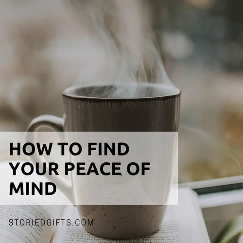 How to Find Your Peace of Mind