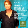 Learn from Stories of Ghosts, Stephanie Hoover