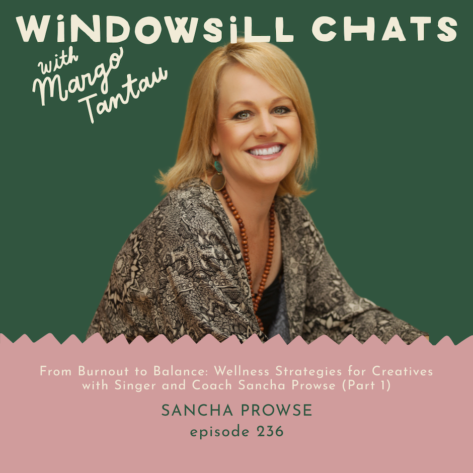 Sancha Prowse ~ Creativity & Wellness