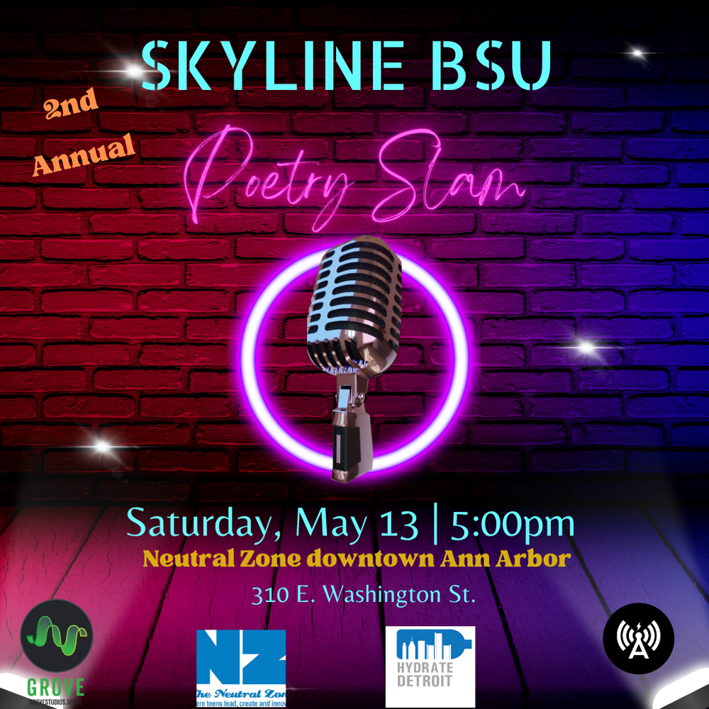 Skyline BSU Poetry Slam — Neutral Zone