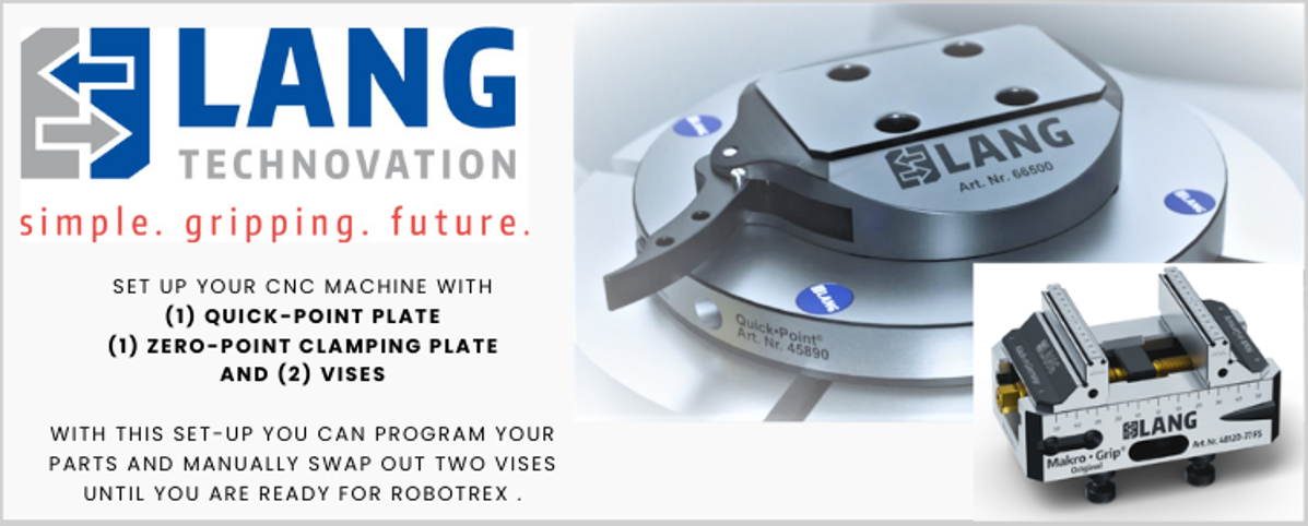 The Top 5 Reasons Machine Shops are Choosing LANG and RoboTrex ...