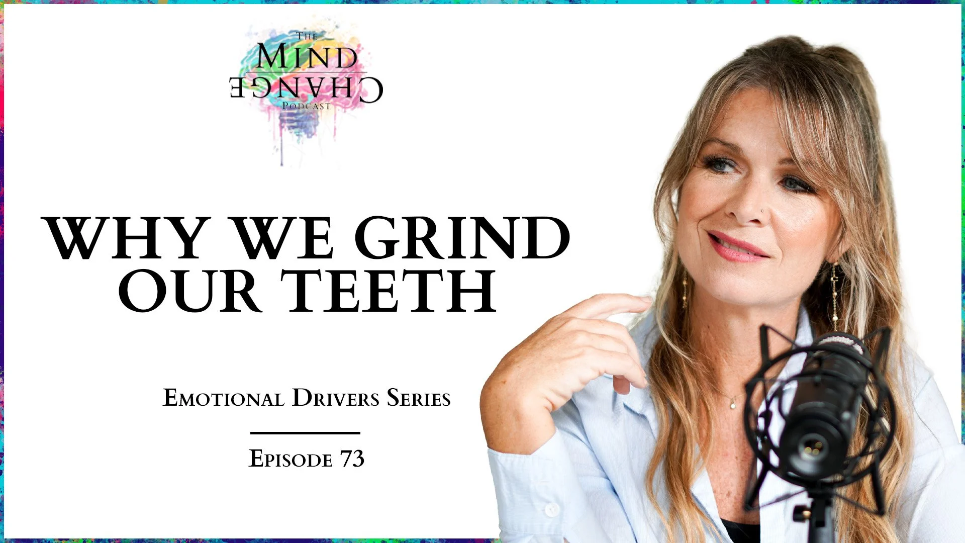 Neuroscience Personal Development Podcast — Mind Change