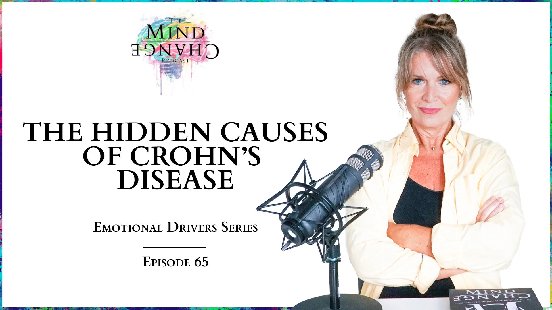 Neuroscience Personal Development Podcast — Mind Change