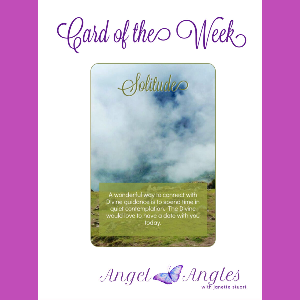 Solitude: Card of the Week Message - Love Notes from The Divine ...