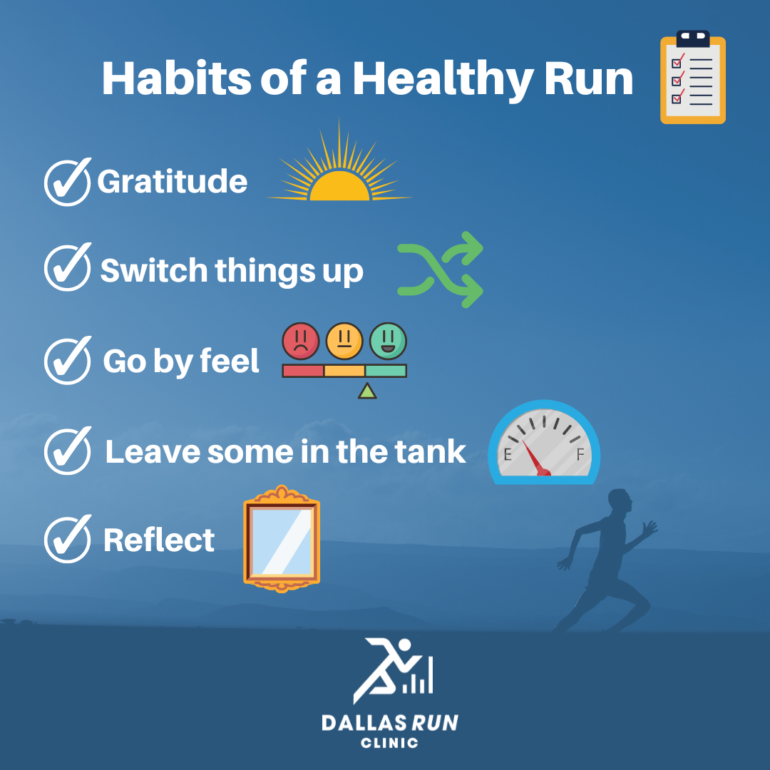 Habits of a Healthy Run — Dallas Run Clinic