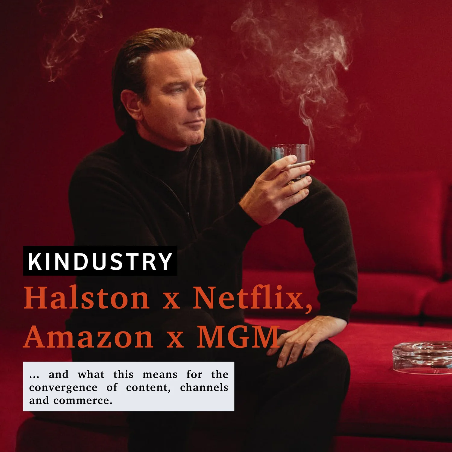NETFLIX x HALSTON // AMAZON x MGM — Kindustry