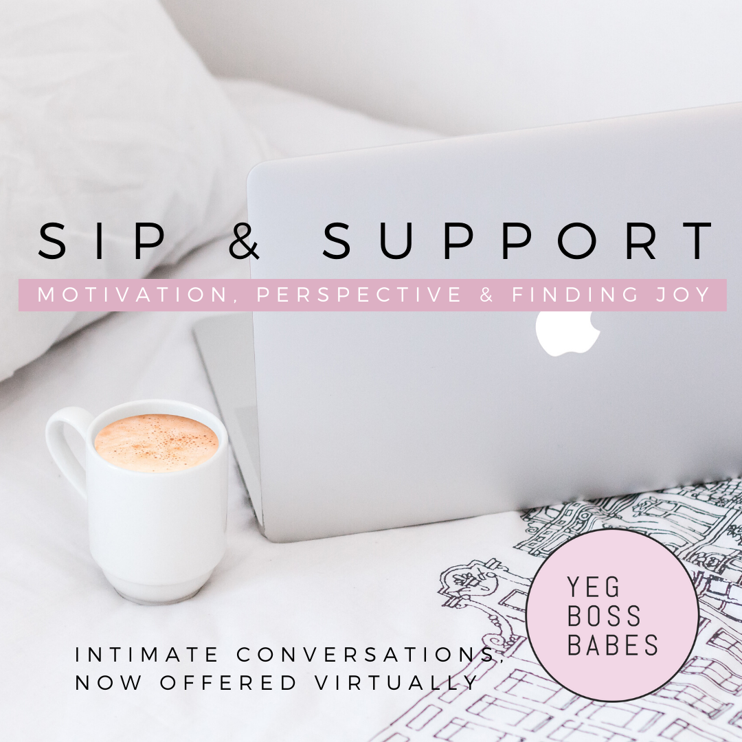 Sip&Support: Motivation, Perspective & Finding Joy — YBB CONNECT