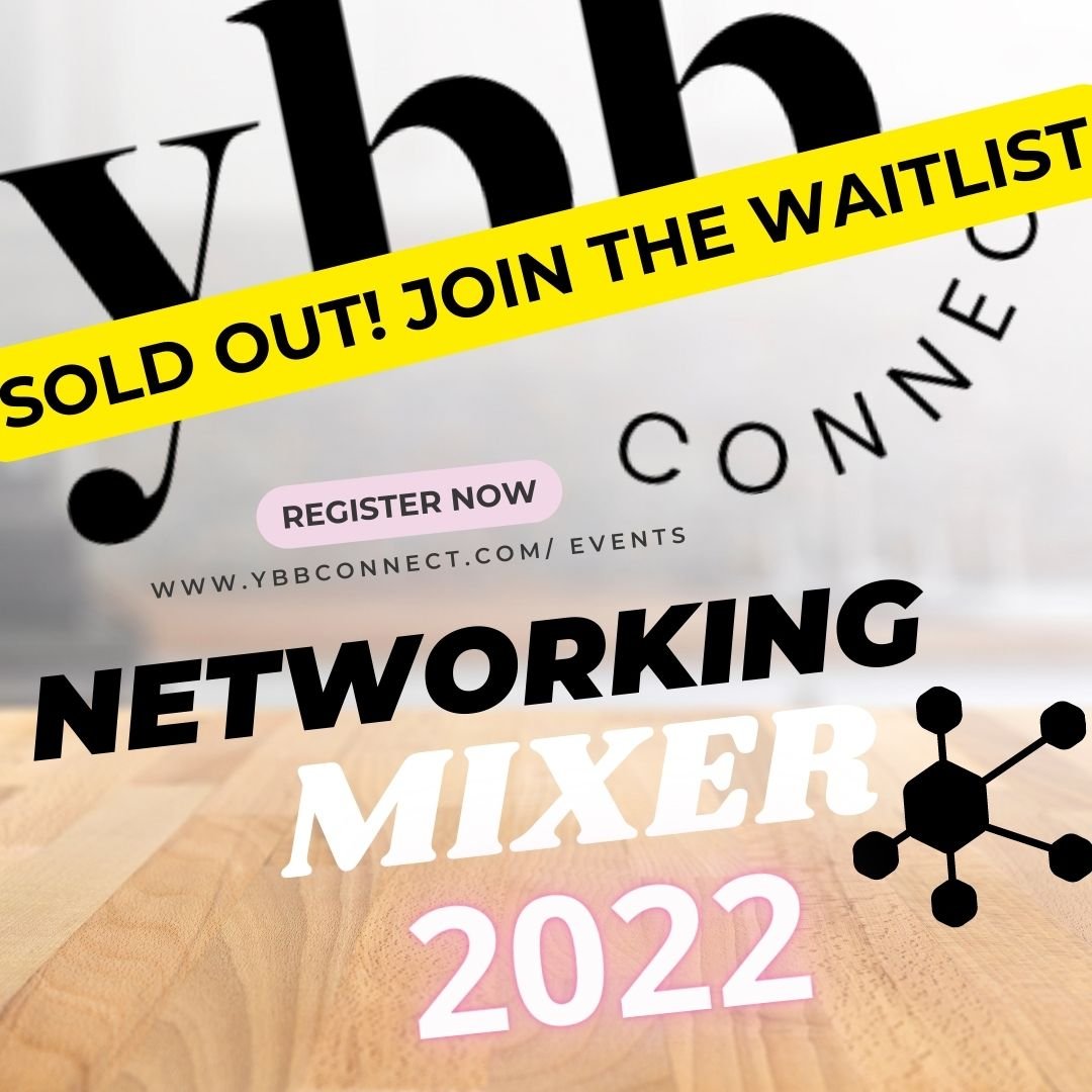 YBB Connect Networking Mixer 2022 — YBB CONNECT YBB Connect Networking Mixer 2022 — YBB CONNECT