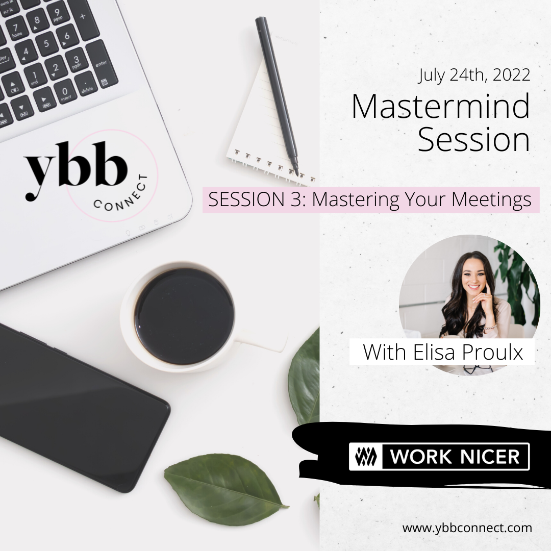 The YBB Connect Mastermind Group : Level up your Sales Game! — YBB CONNECT