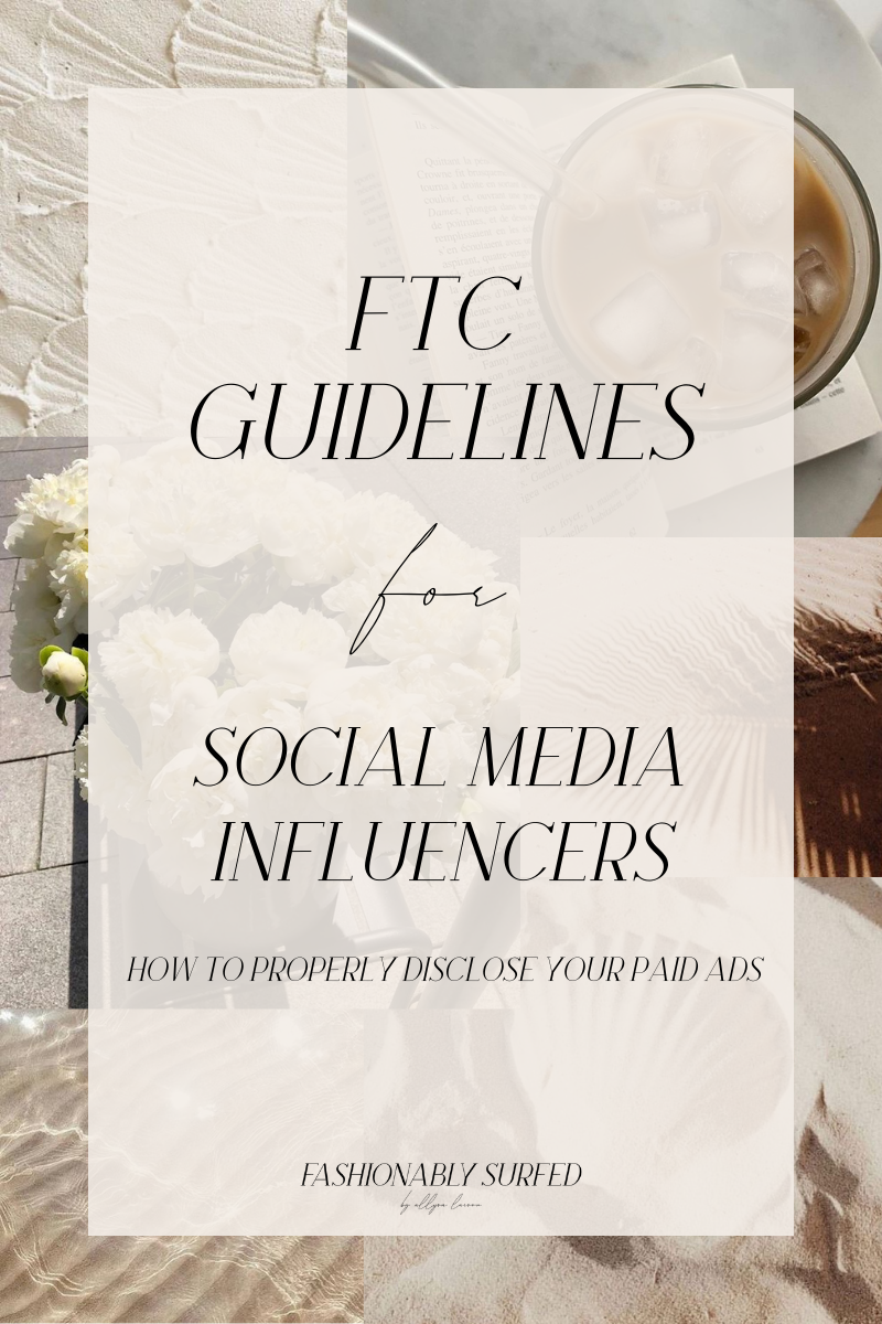 FTC Guidelines for Social Media Influencers — Allysa Larson