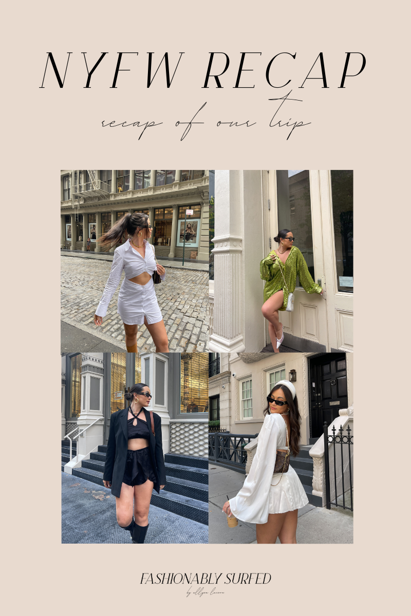 NYFW Recap — Allysa Larson