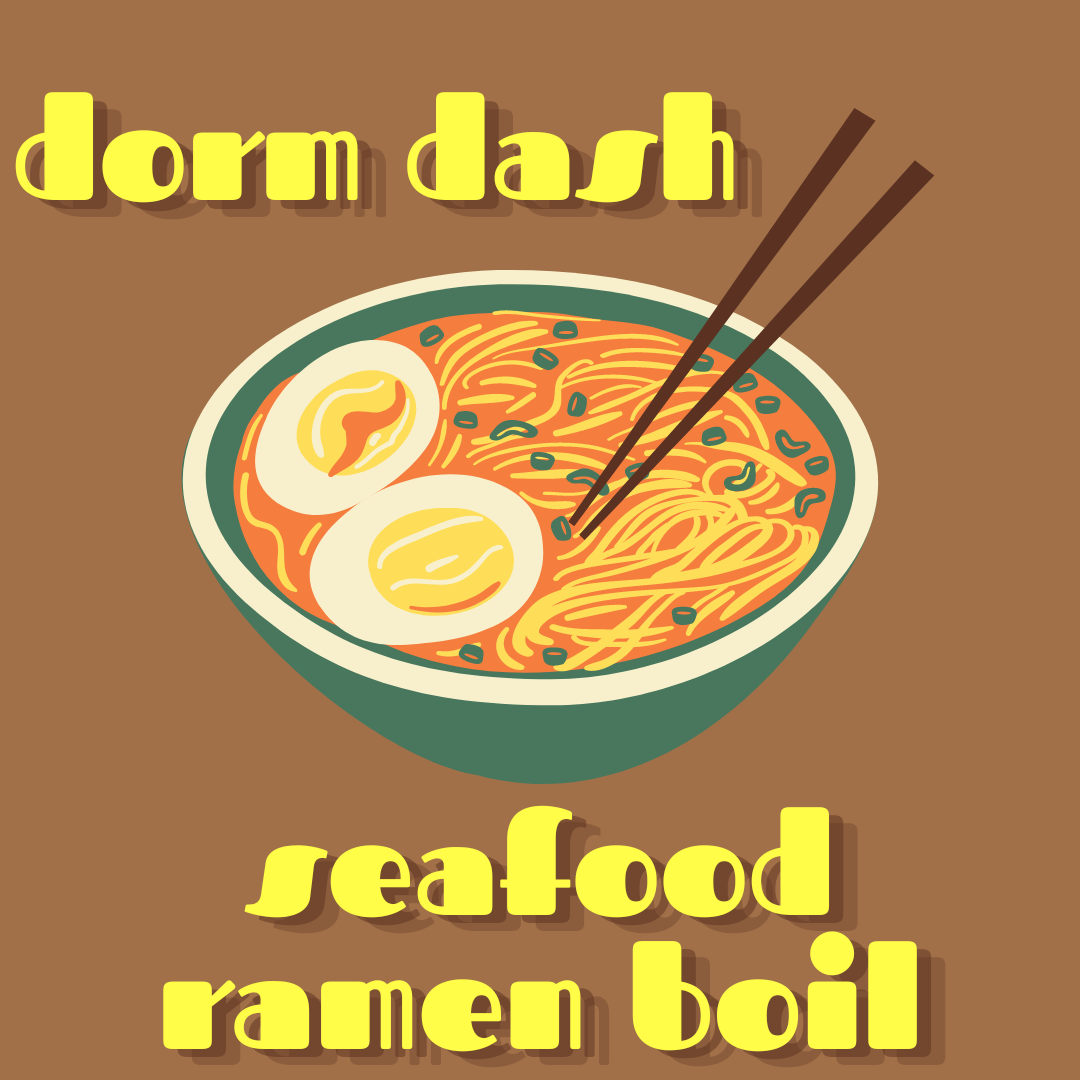 Dorm Dash: Seafood Ramen Boil — Pacer Times