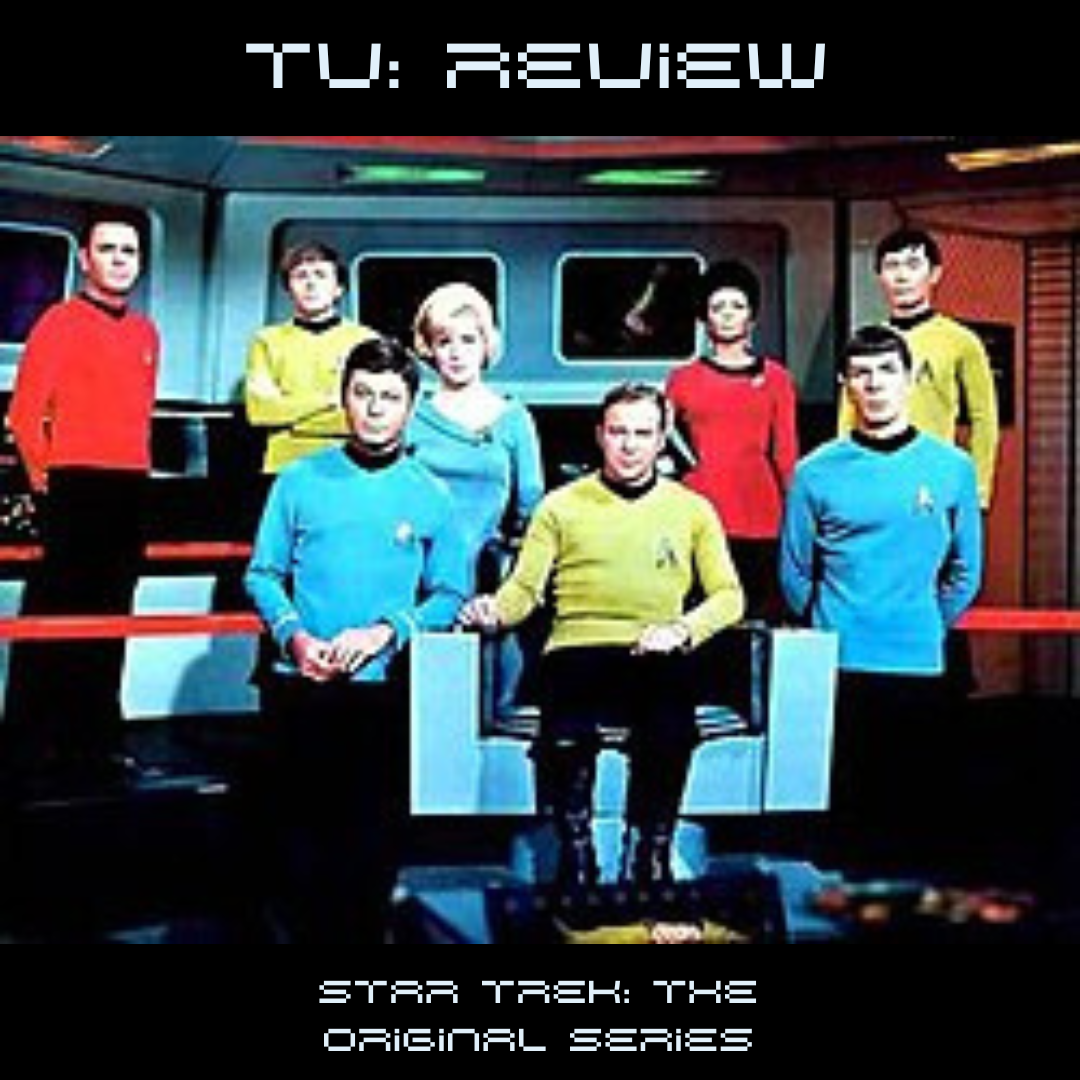 TV Show Review: Star Trek: The Original Series — Pacer Times